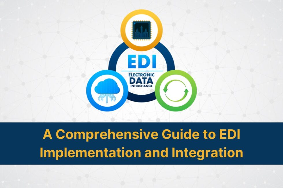 EDI Implementation & Integration: A Comprehensive Guide to Successful - Mercurius IT