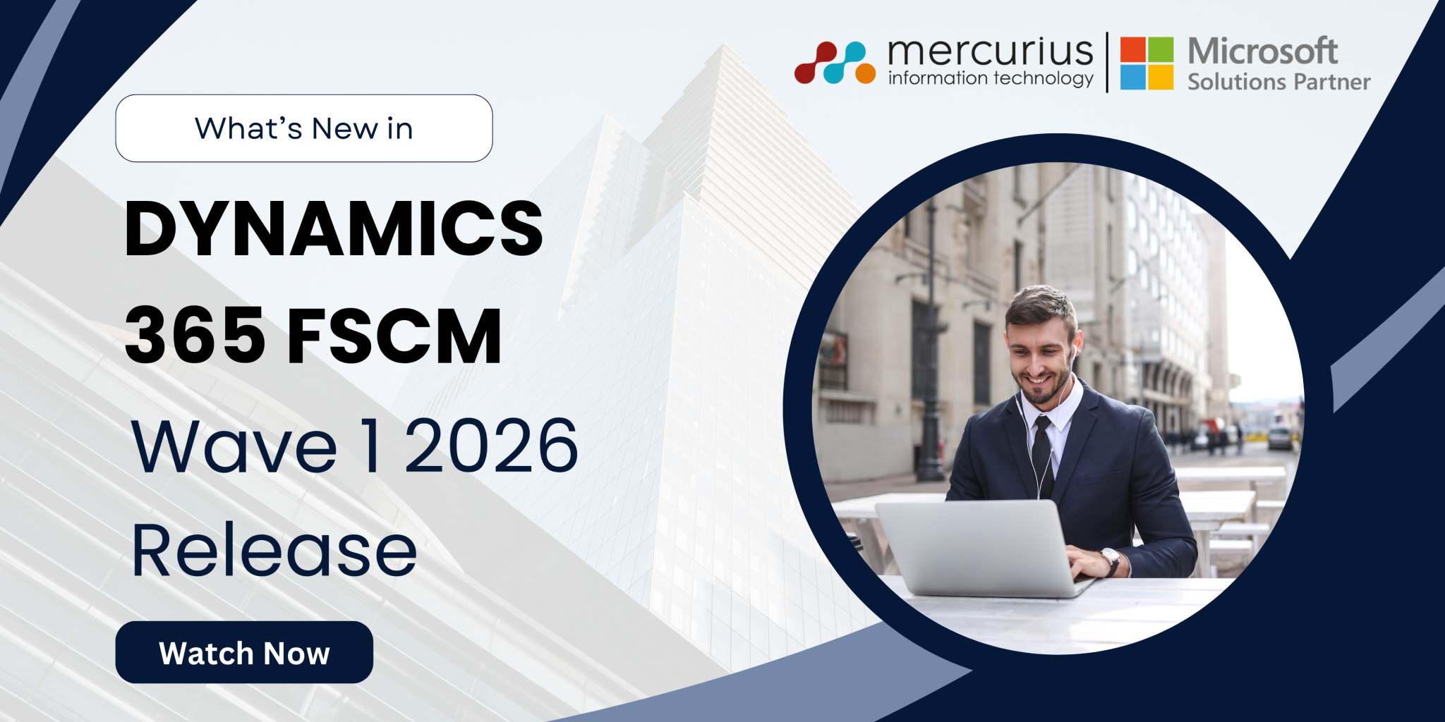 Dynamics 365 FSCM 2026 Release Wave 1 Webinar | AI & ERP Updates