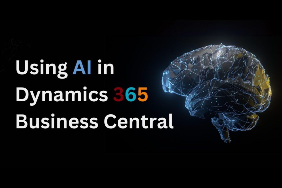 Unlock Efficiency: AI Integration in Dynamics 365 Business Central