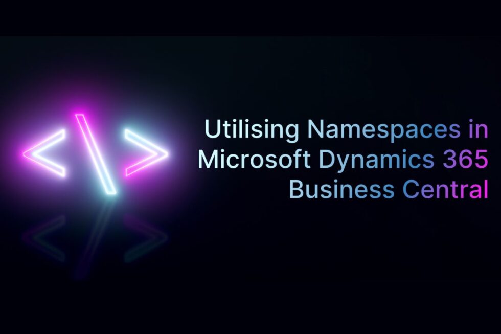 Utilising Namespaces in AL of Microsoft Dynamics 365 Business Central